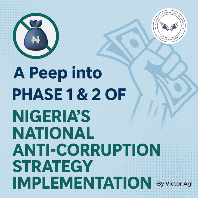 A Peep into Phase 1 & 2 of Nigeria’s National Anti-Corruption Strategy ...